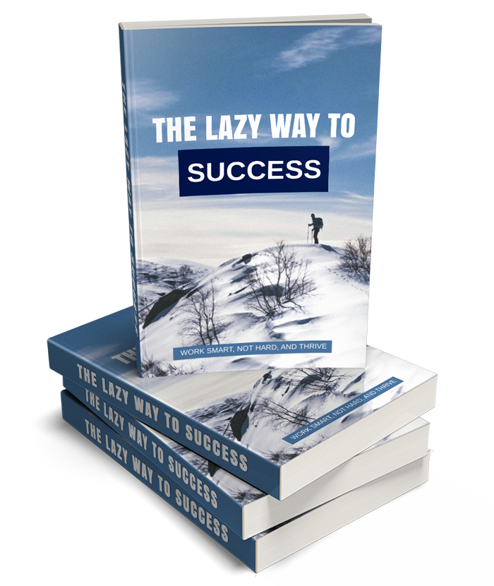 The Lazy Way to Success PLR - Abundance Print